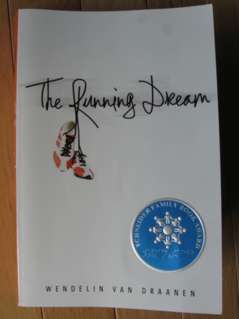 Monday Book Review: The Running Dream by Wendelin Van Draanen | A.J ...